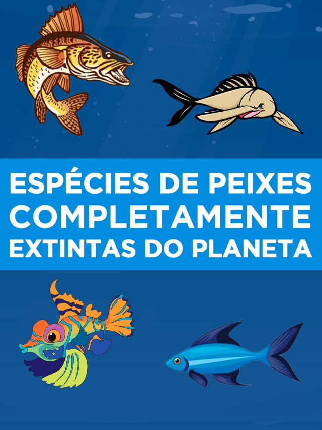 Top 7 espécies de peixes completamente extintas do planeta | Blog do ...